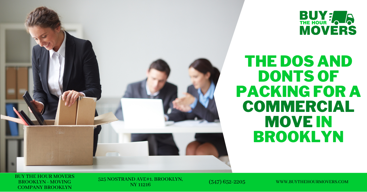 The Dos And Donts Of Packing For A Commercial Move In Brooklyn | Buy ...